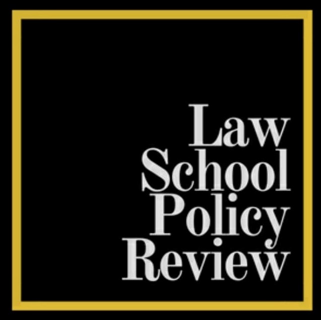 Law School Policy Review – Clear. Concise. Current.