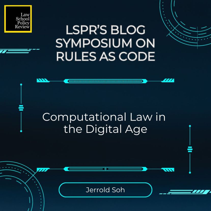 Computational Law in the Digital Age – Law School Policy Review