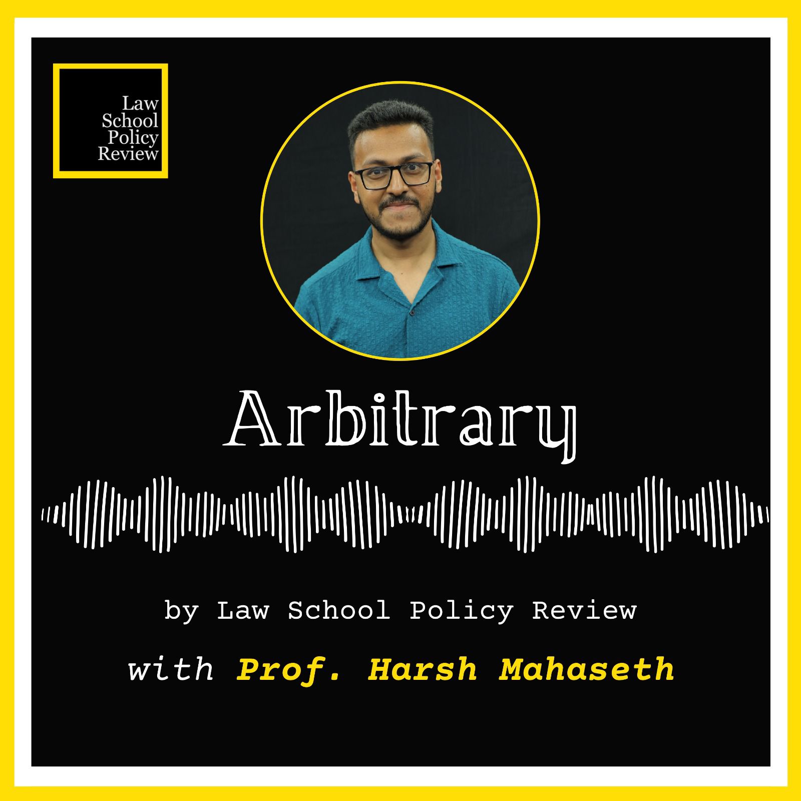 Podcast with Harsh Mahaseth: Decriminalisation, Marginalisation, and ...